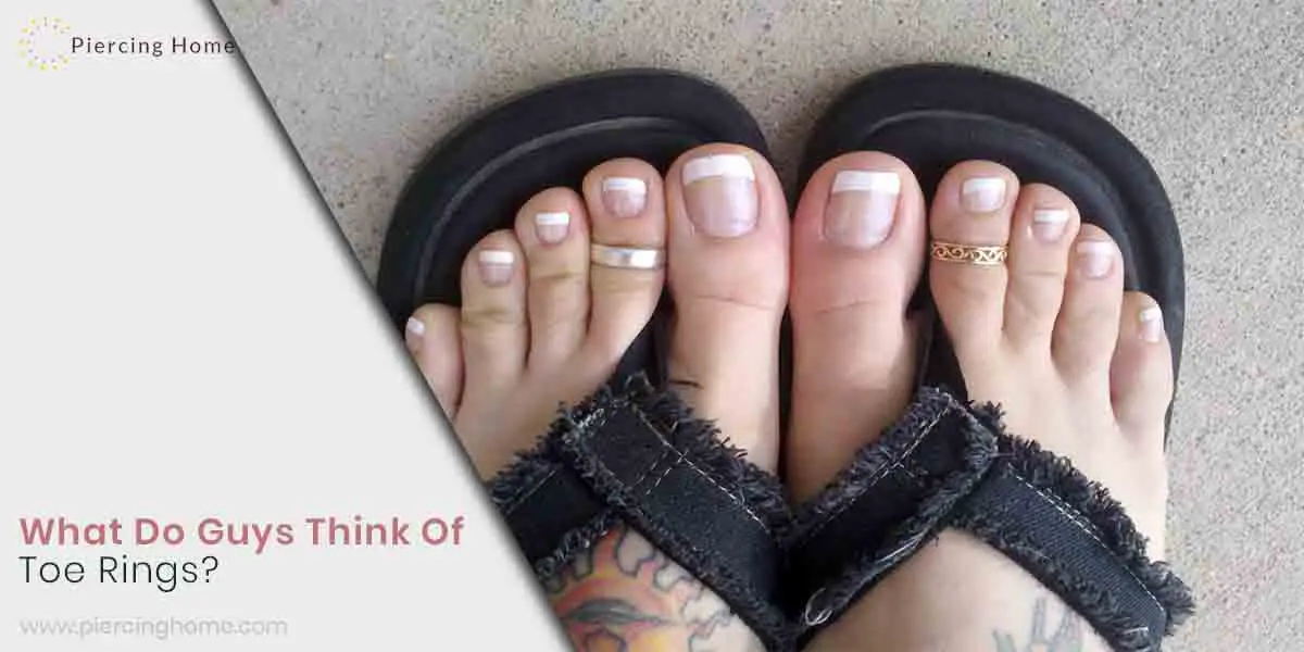 What Do Guys Think Of Toe Rings? - Piercinghome